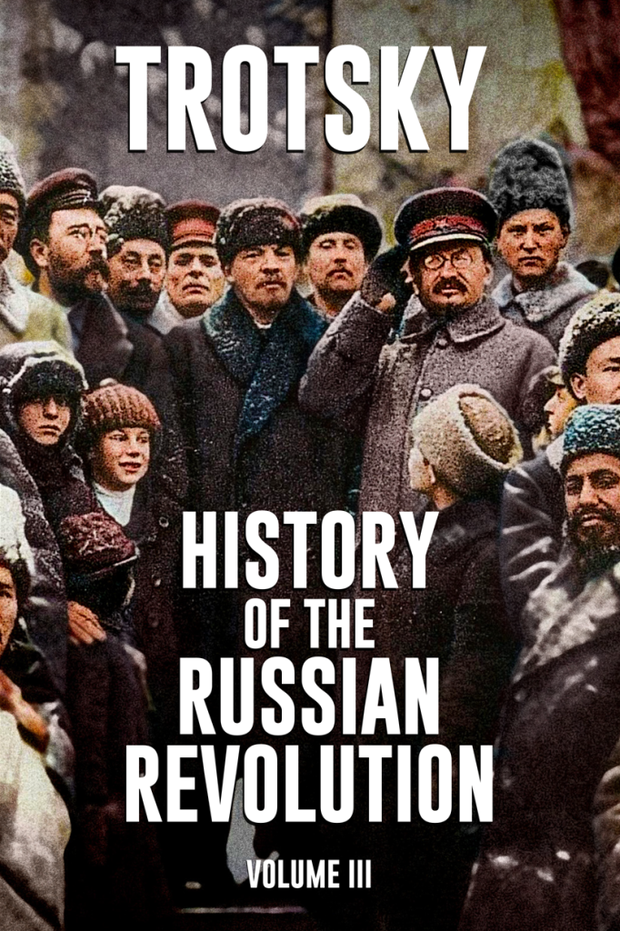 History of the Russian Revolution - Complete Set - Wellred Books